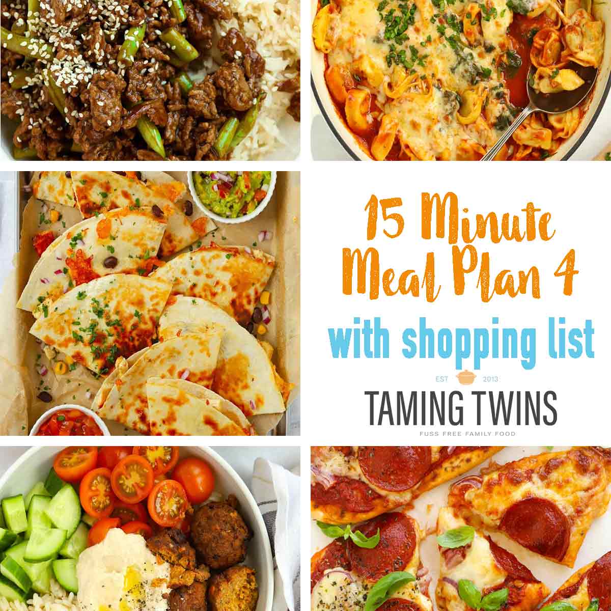Under 15 minute meals - Taming Twins